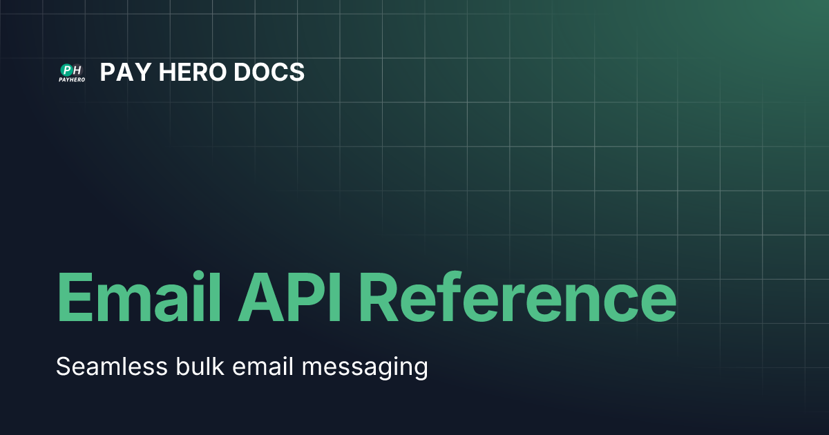 Email API Reference | PAY HERO DOCS