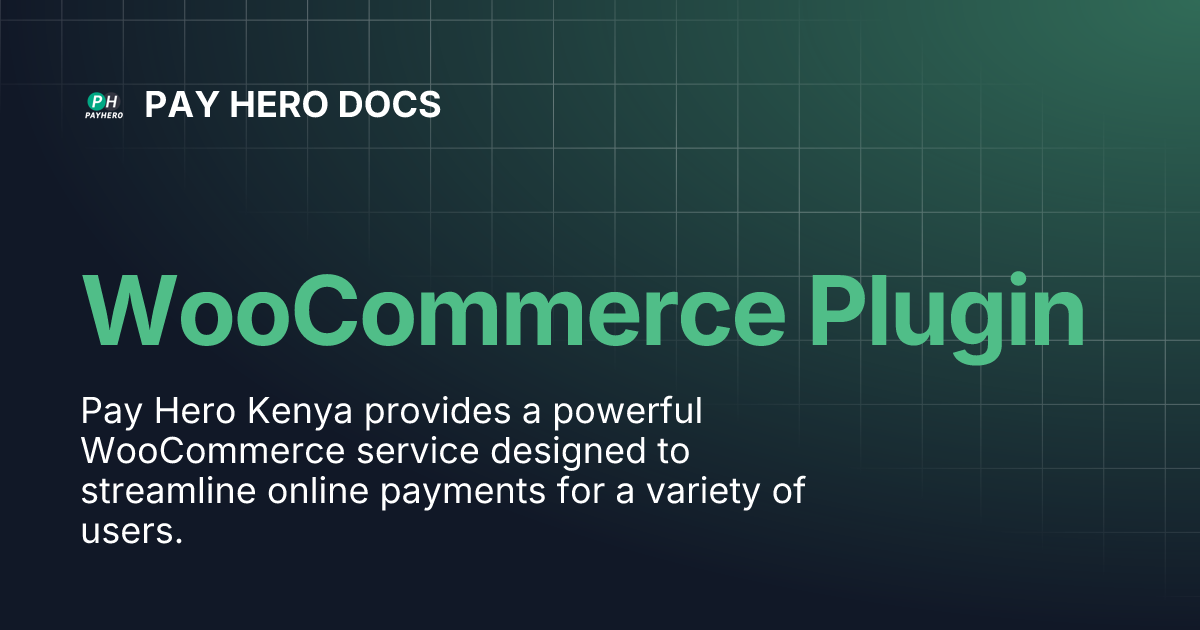 Woocommerce Plugin Pay Hero Docs